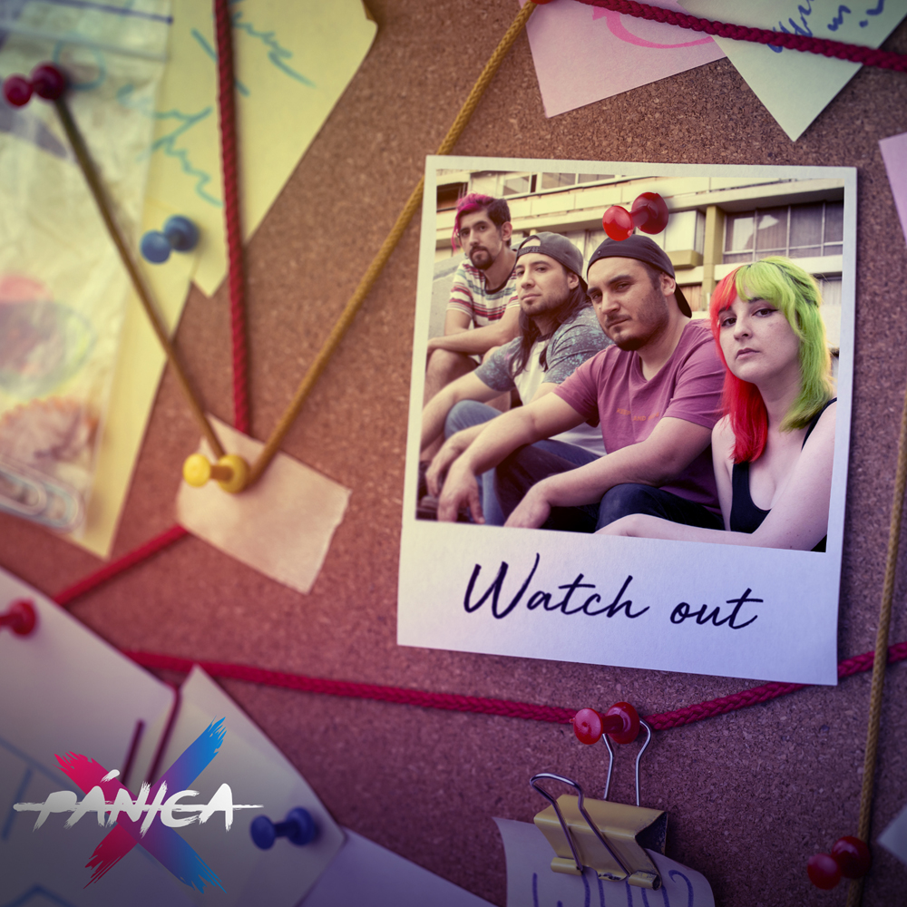 Pánica estrena nuevo sencillo "Watch Out"